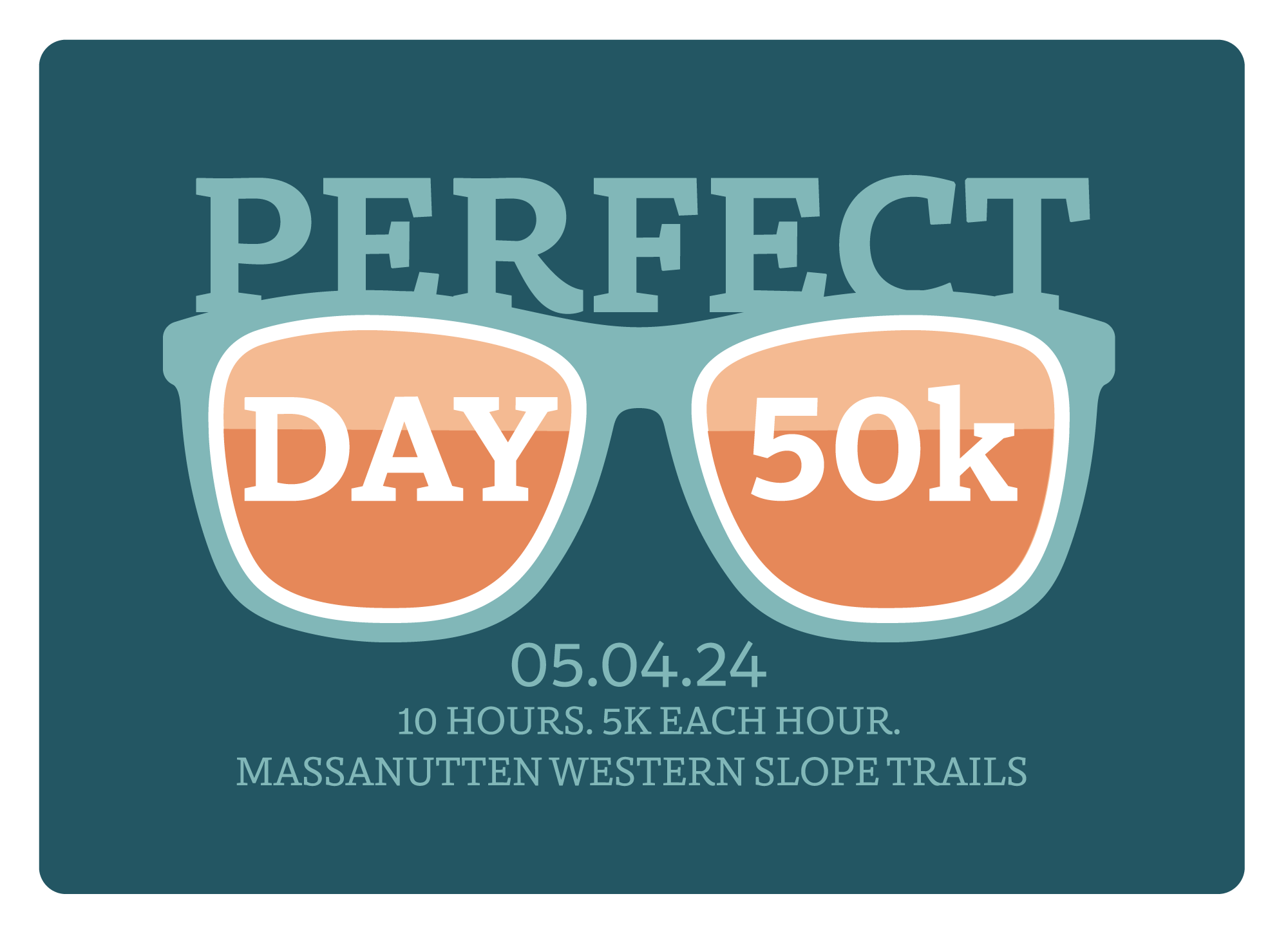 Perfect Day 50K - A 5K on the hour every hour for 10 hours.